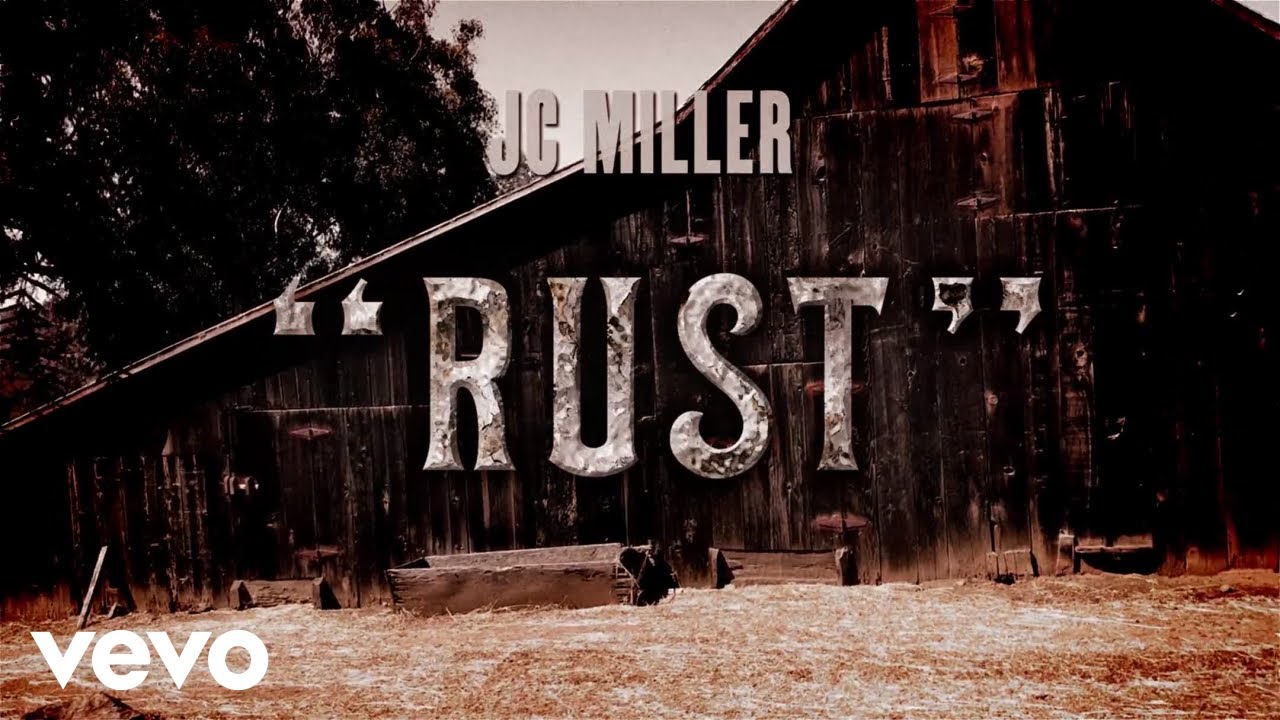 JC Miller - Rust - YouTube