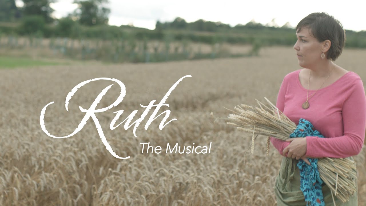 Ruth: The Musical | Full Movie | Jay Moussa-Mann | Lindsey Danvers ...