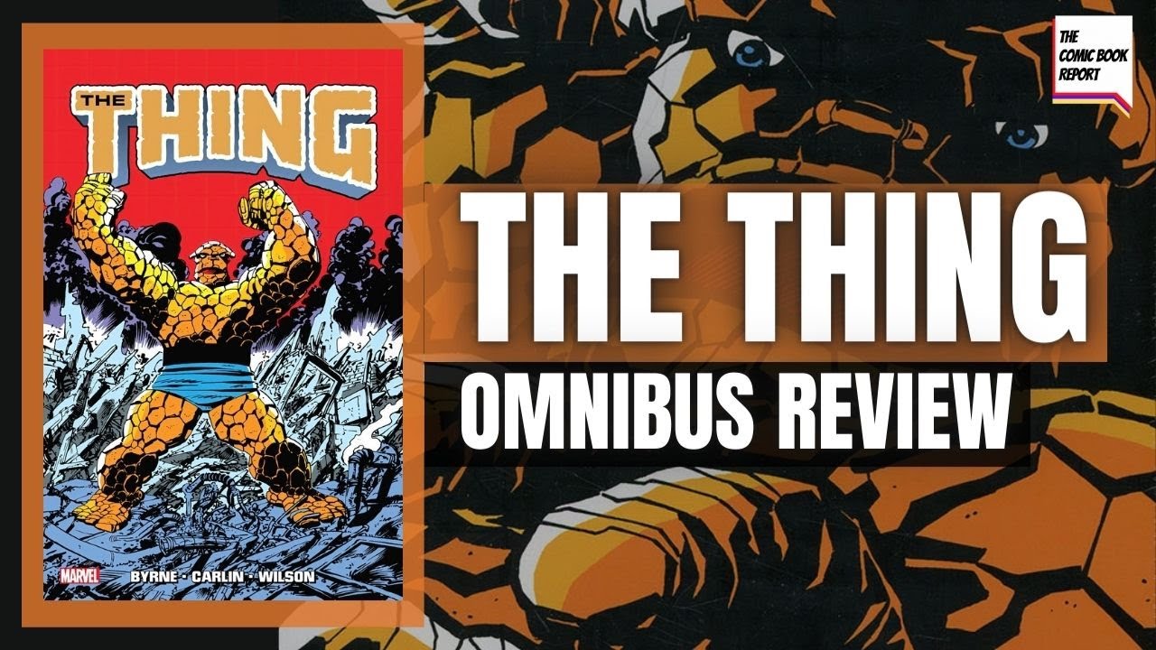The Thing Omnibus Review | John Byrne | Mike Carlin - YouTube