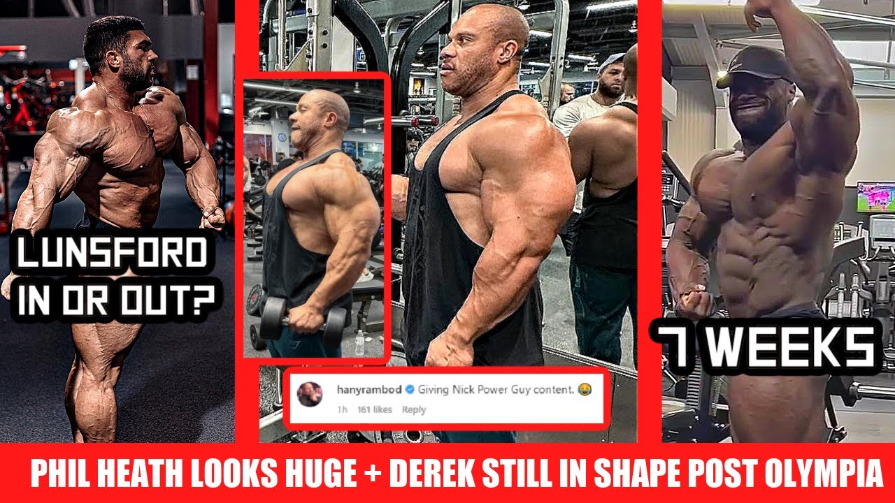 Phil Heath Looks MAssive + Derek Lunsford Ripped 6 Weeks Out + Can ...