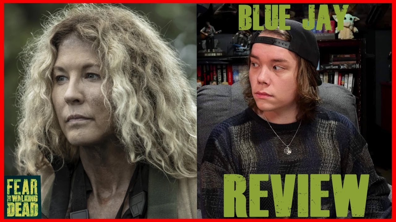Fear The Walking Dead | Season 8 Episode 2 REVIEW/REACTION | Blue Jay ...