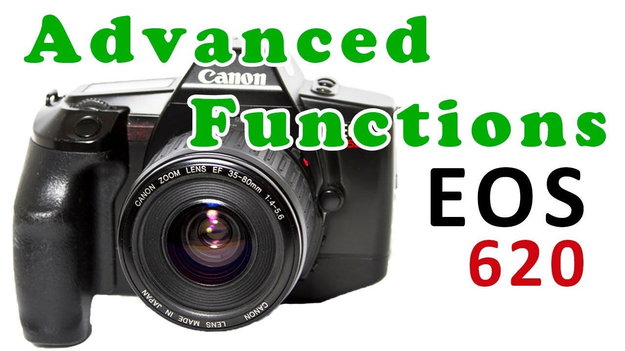 Advanced Functions in Canon EOS 620 Film Camera - YouTube
