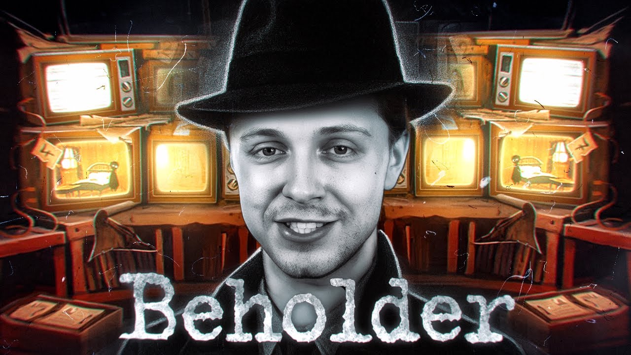 Как я стал ГЛАВНЫМ СТУКАЧОМ! (BEHOLDER) - YouTube