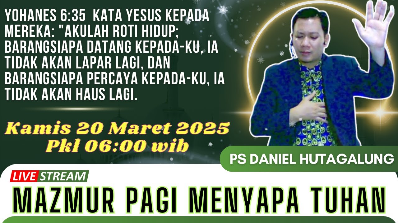 Mazmur Pagi Menyapa TUHAN | Kamis 20 Maret 2025 (Mazmur 5:4) # ...