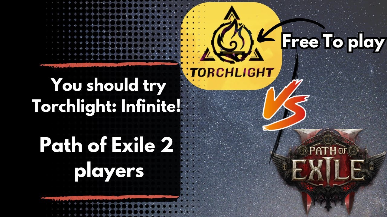 Why play Torchlight Infinite as a Path of Exile 2 player - New Arcana ...