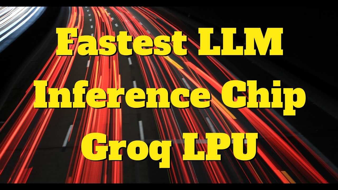 Groq Labs LPU ( Language Processing Unit ) Chip Insane LLM Inference Speed - YouTube