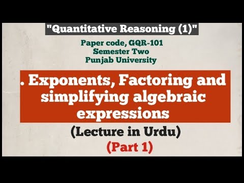 Exponents, Factoring and simplifying algebraic expressions ...
