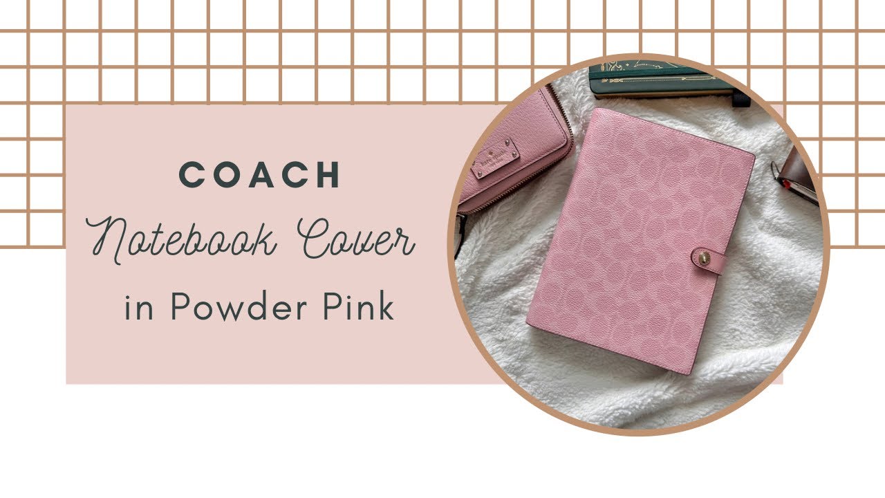 Coach Notebook Cover in Powder Pink - YouTube