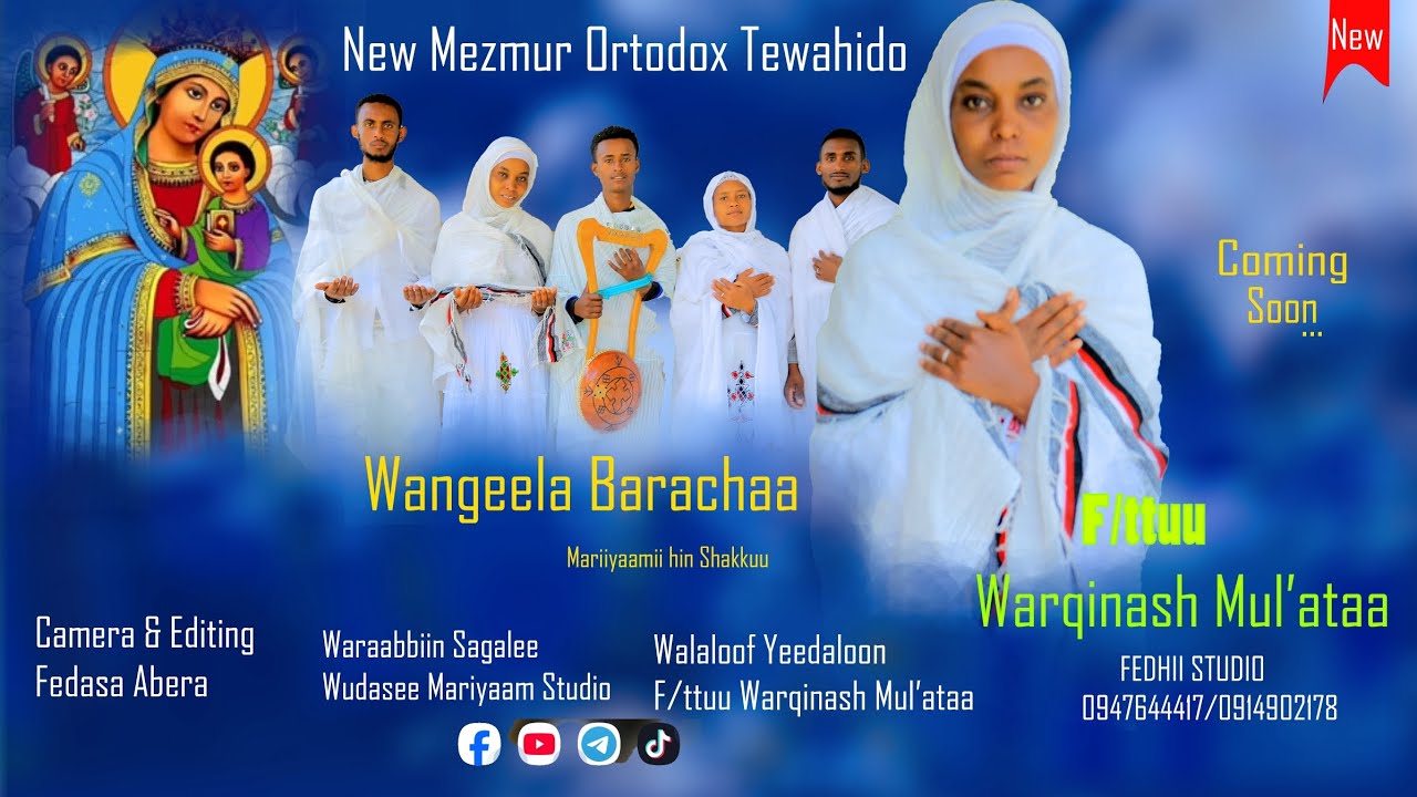Faaruu haaraa ortodoksi Tawaahidoo |F/ttuu Warqinash Mul'ataa |Wangeela ...