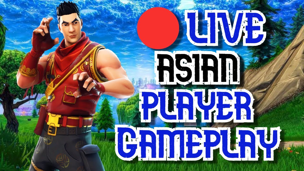 🔴LIVE Fortnite Asian Player Gameplay Part 24!!! - YouTube