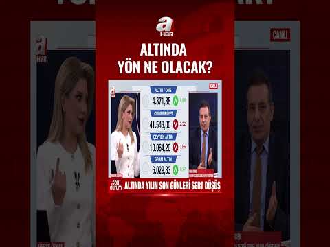 Altında sert düşüş! Altında yön ne olacak? | A Haber
