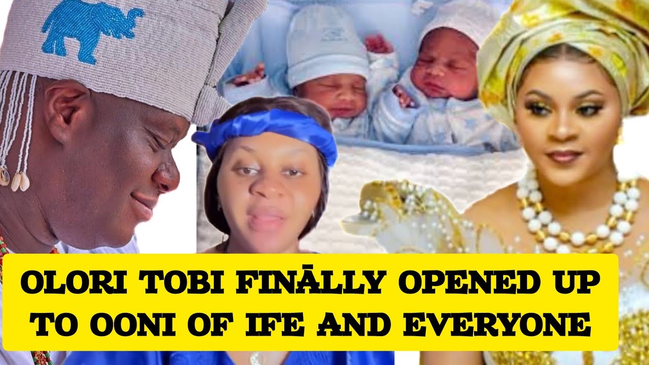 OONI OF IFE 😱 AS OLORI TOBI XPOSED ALL HER PREGNANCY - YouTube