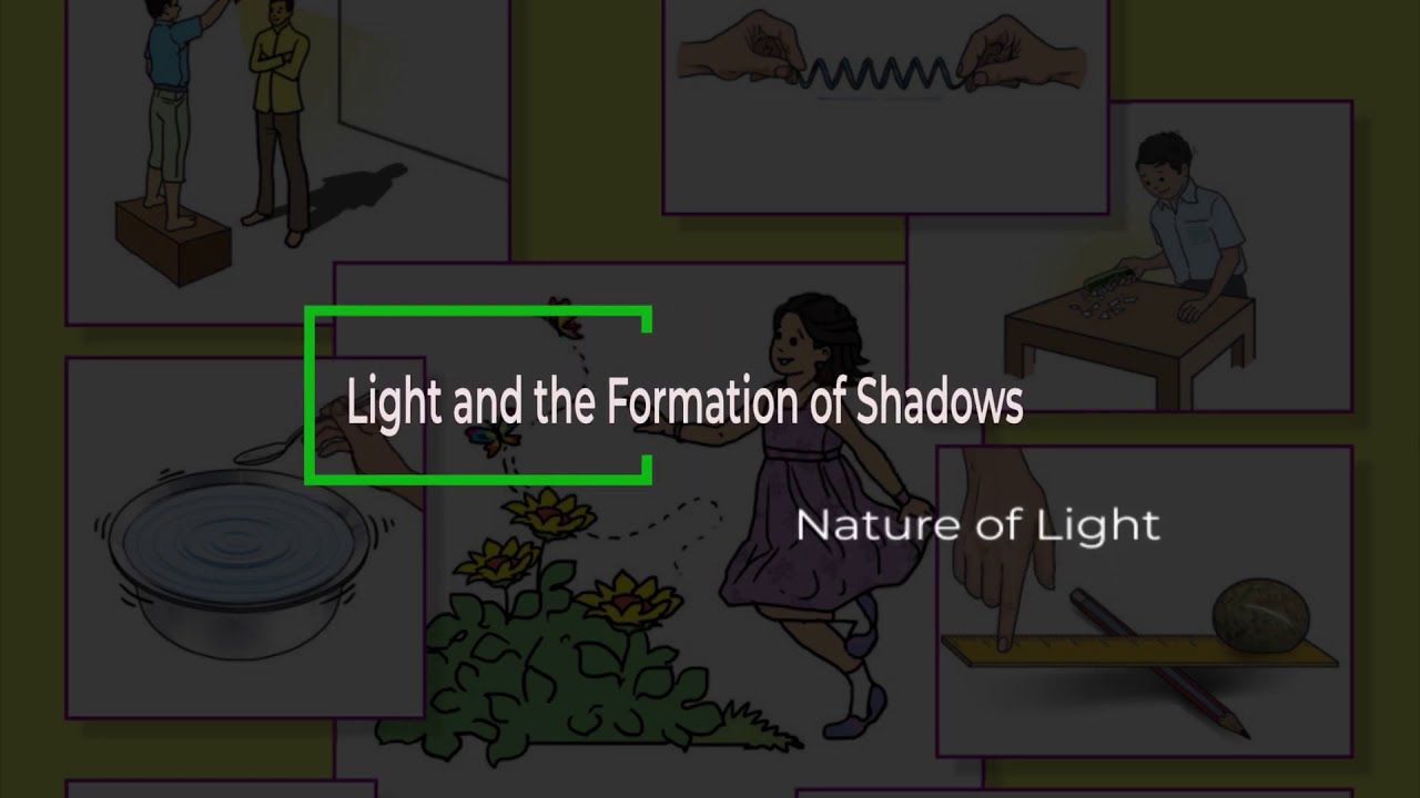 Light and Formation of Shadow - Nature of Light - YouTube