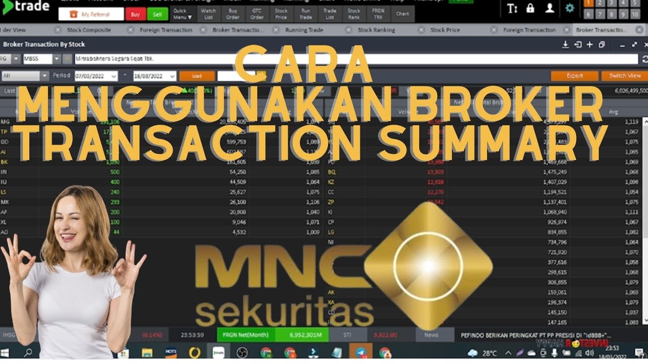 Cara Menggunakan Broker Transaction Summary di Motion Trade - YouTube