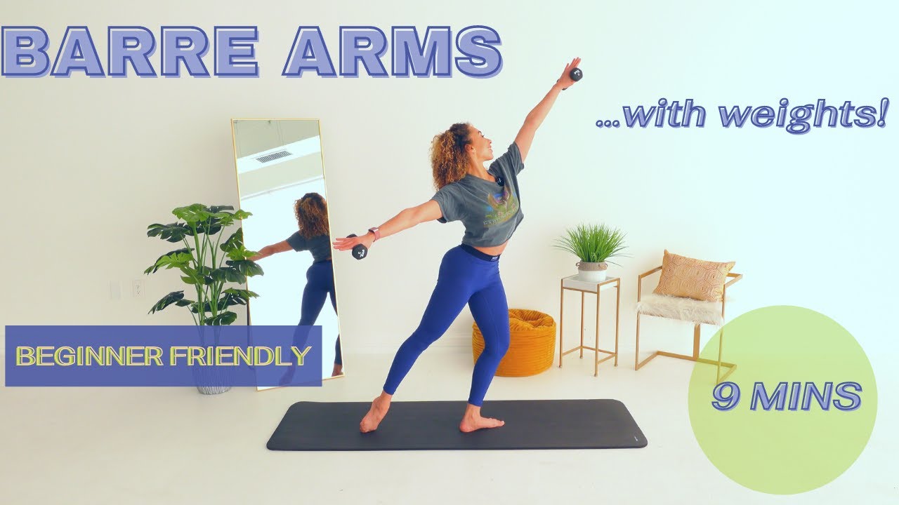 Standing Barre Arms! Long and Lean Dancer Arms with Light Weights ...