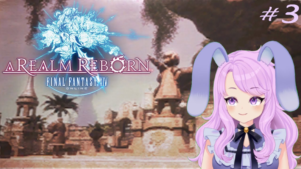 Final Fantasy XIV Part 3 - Where the wild rose blooms~ - YouTube