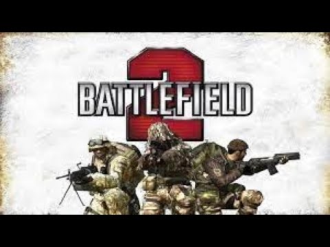 BATTLEFIELD 2 - YouTube