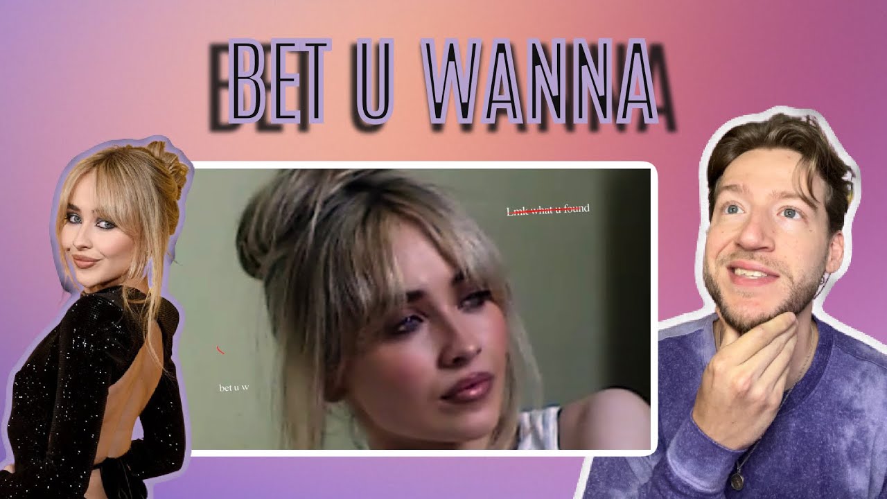 First time hearing BET U WANNA by Sabrina Carpenter! - YouTube