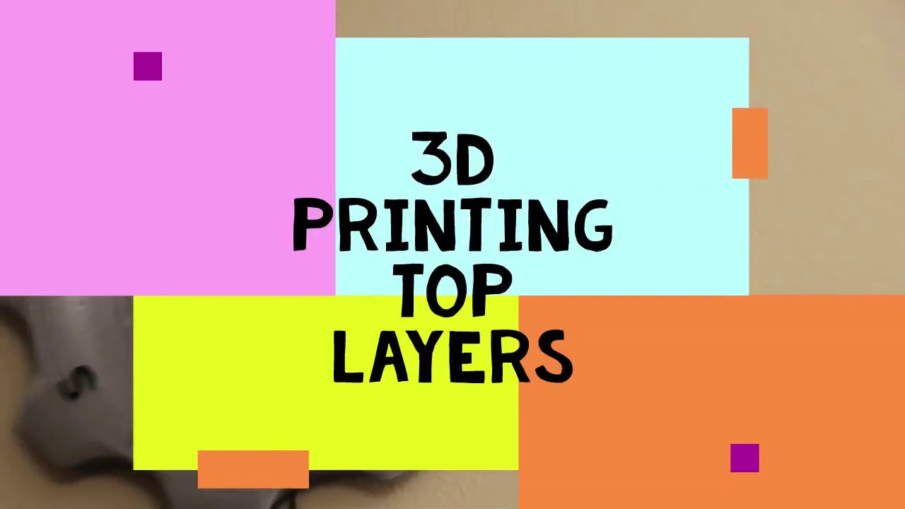 Printing Top Layers - YouTube
