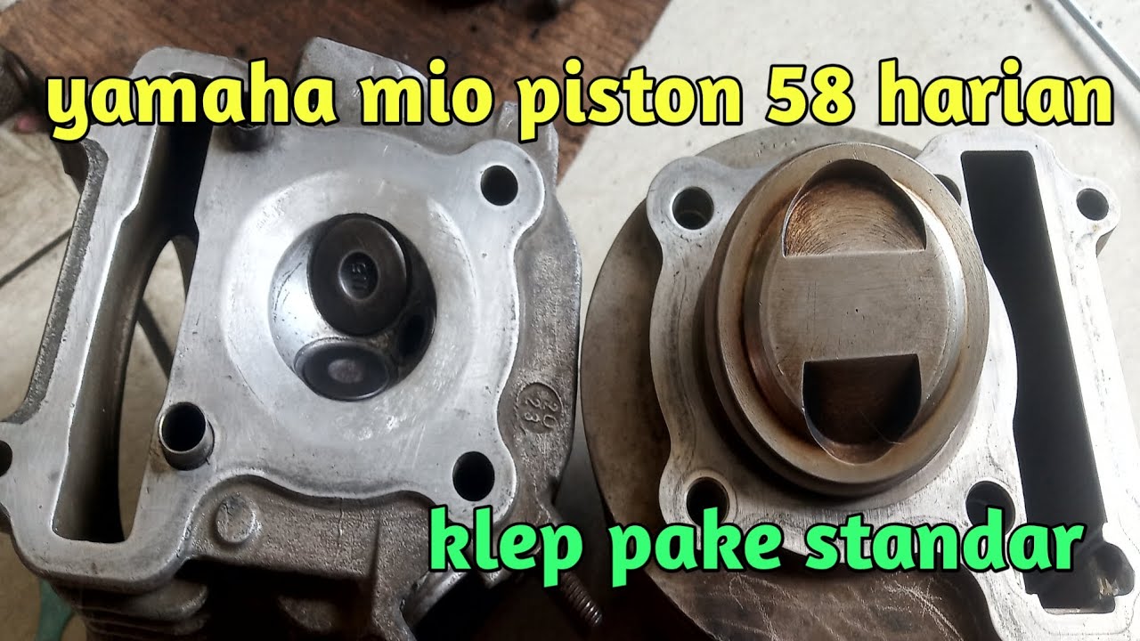 Yamaha mio up piston 58 harian ,klep pake standar - YouTube