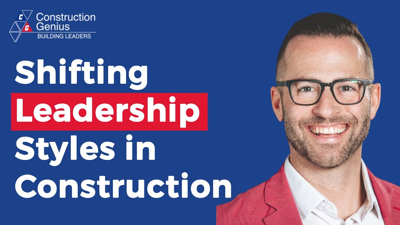 From Commander to Coach: Shifting Leadership Styles in Construction ...