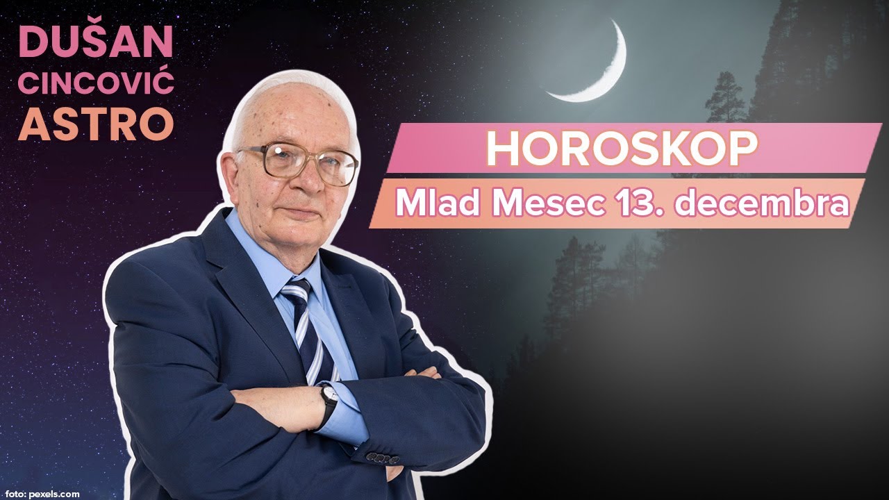 Mlad Mesec 13. decembra 2023 | Dušan Cincović Astro - YouTube