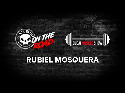 ENTREVISTA RUBIEL MOSQUERA "NECKZILLA" - DUBAI MUSCLE SHOW - YouTube