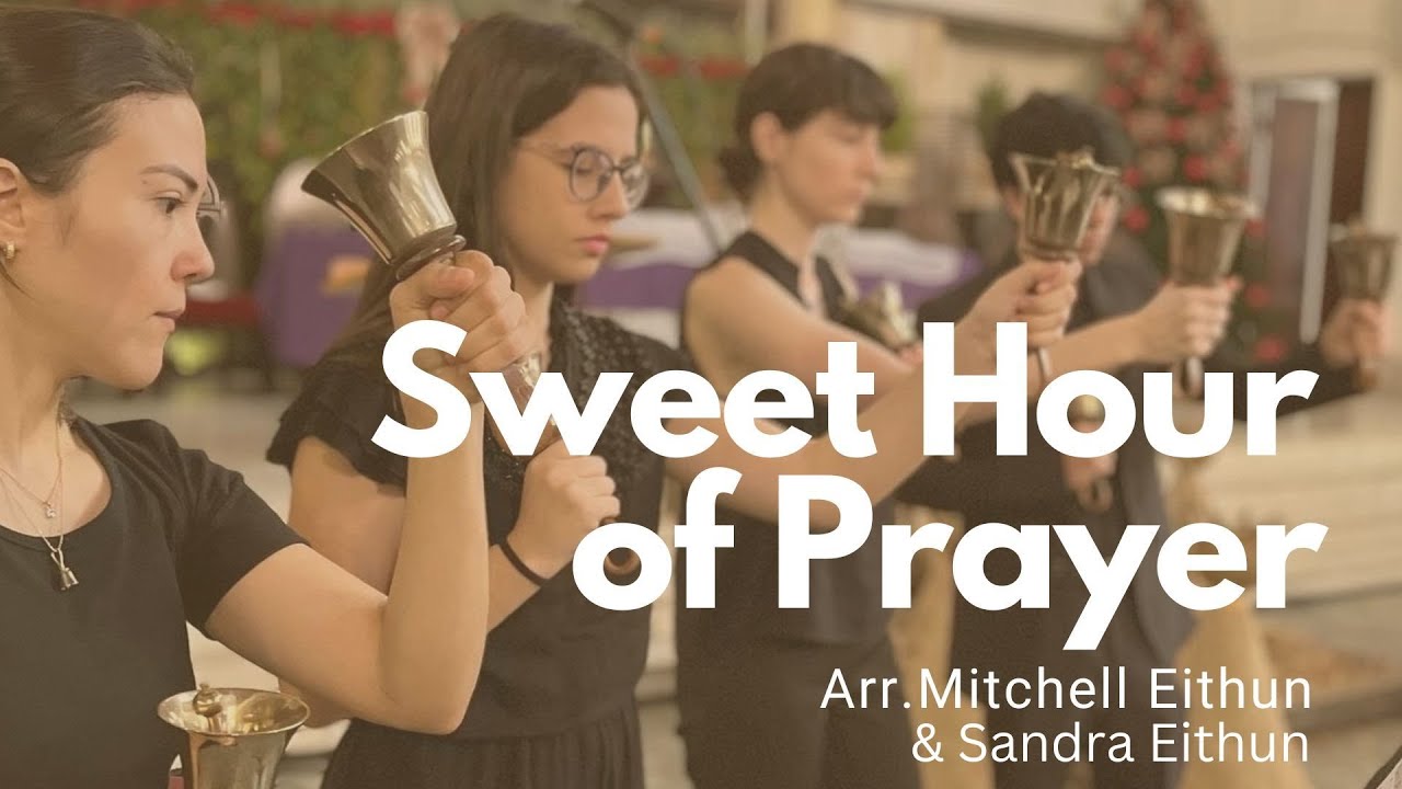 Sweet Hour of Prayer - Arr. Mitchell Eithun & Sandra Eithun - YouTube