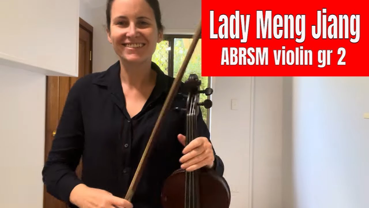 Lady Meng Jiang Trad. Jiangsu arr. Stock | ABRSM violin grade 2 | from ...