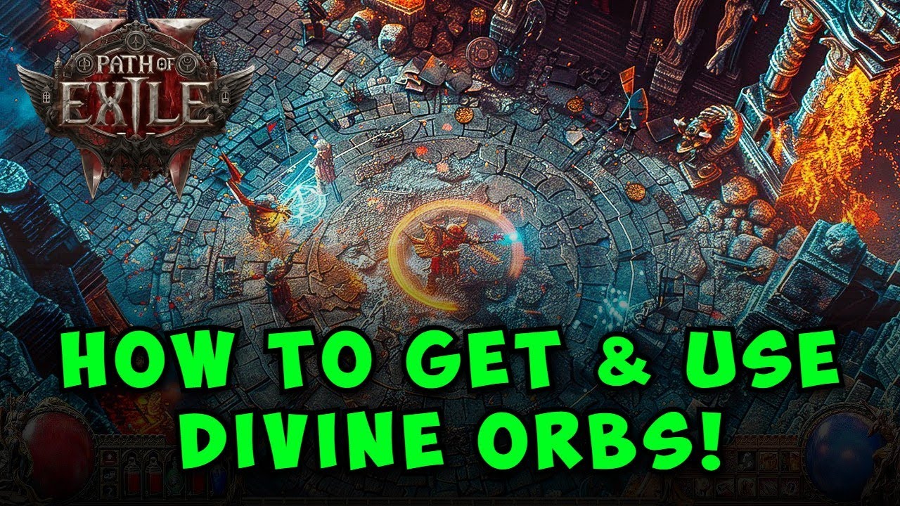 Path of Exile 2: How to Get and Use Divine Orbs - YouTube
