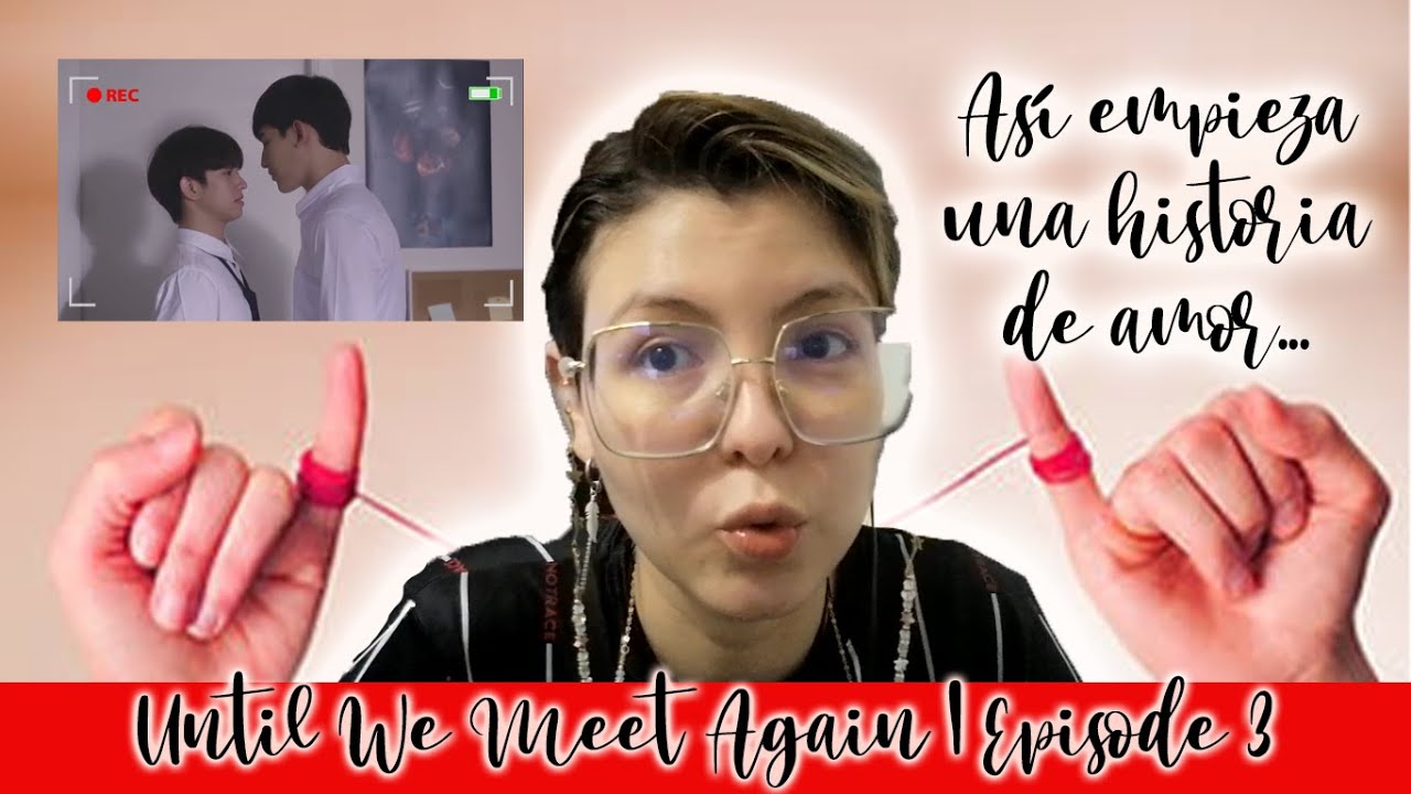 REACCIONAMOS A UWMA| EPISODE 3: LA SONRISA DE P'DEAN | JUST LIKE ...