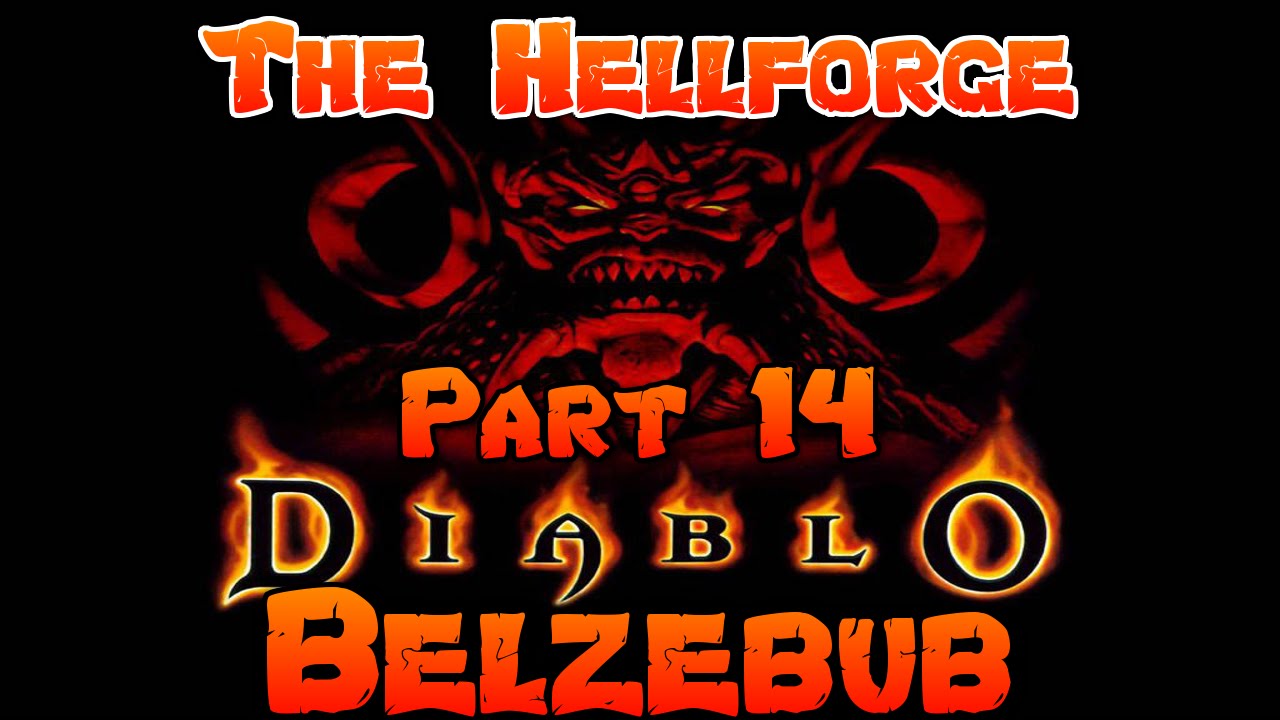 The Hellforge - Diablo Belzebub #14 - YouTube