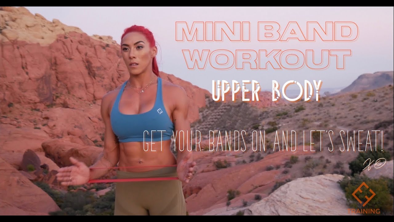 UPPER BODY MINI-BAND WORKOUT! - YouTube
