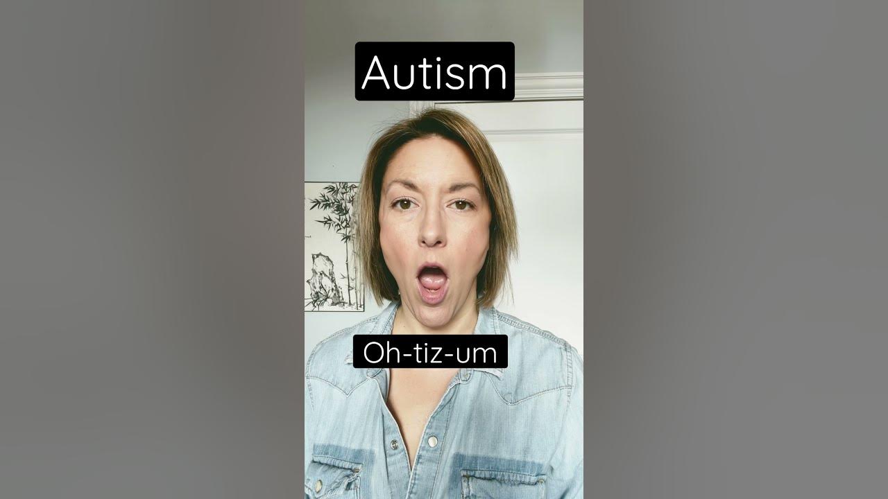 How To Pronounce AUTISM SHORTS Quick English Pronunciation Mini Lesson YouTube how-to-pronounce-autism-shorts-quick-english-pronunciation-mini-lesson-youtube