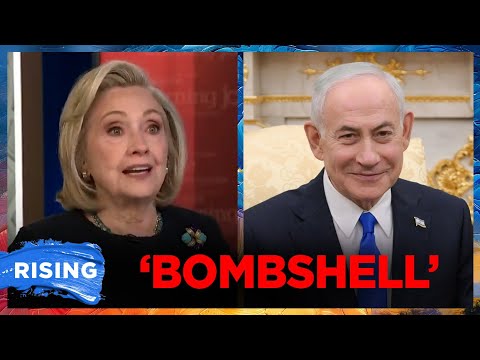 'HORRIBLE TO SAY': Hillary Clinton FLOATS Netanyahu knew about OCT 7 BEFOREHAND | RISING