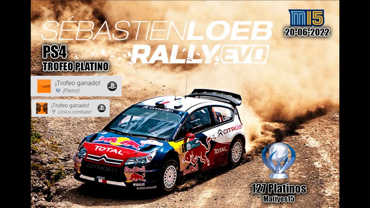 PS4 Trofeo Platino ( 127 ) - Sebastien loeb rally evo - ¡Único combate ...