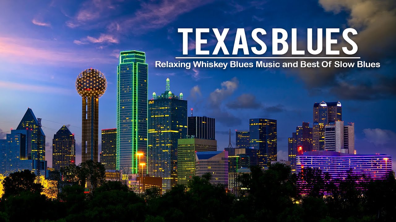 Texas Blues Night - Relaxing Whiskey Blues Music and Smooth Blues Jazz ...