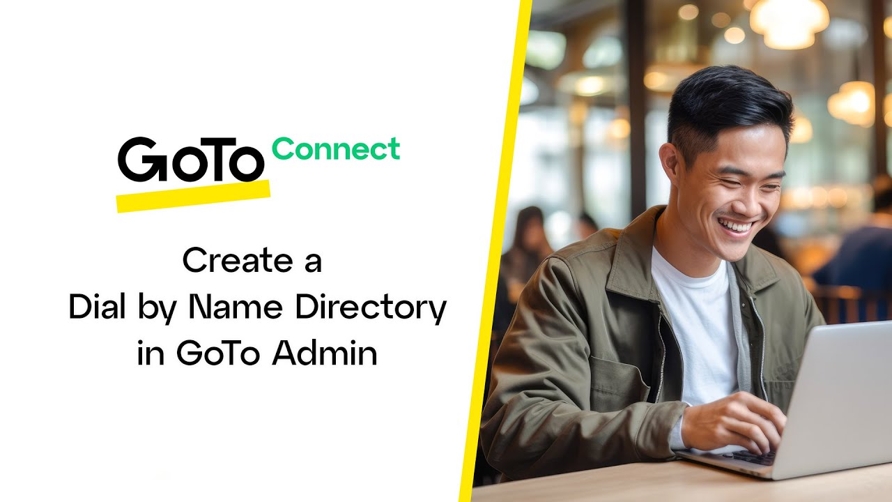 Create a Dial by Name Directory in GoTo Admin - YouTube