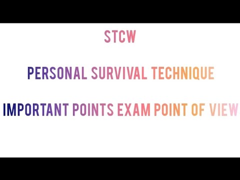 STCW PERSONAL SURVIVAL TECHNIQUE (PST)🛳️ watch full video - YouTube