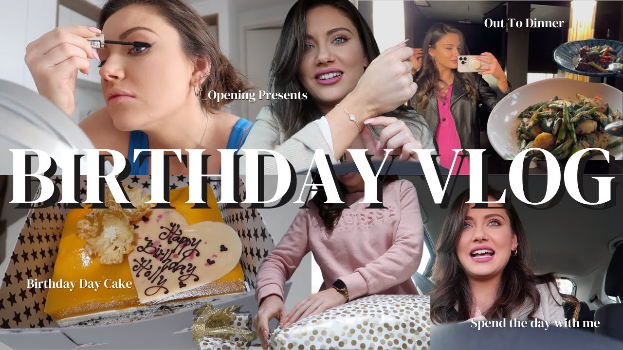 MY BIRTHDAY VLOG || Going Out To Dinner, Opening Presents, Get Ready ...