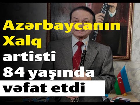 Qoboy ifaçısı Kamil Cəlilov vəfat edib