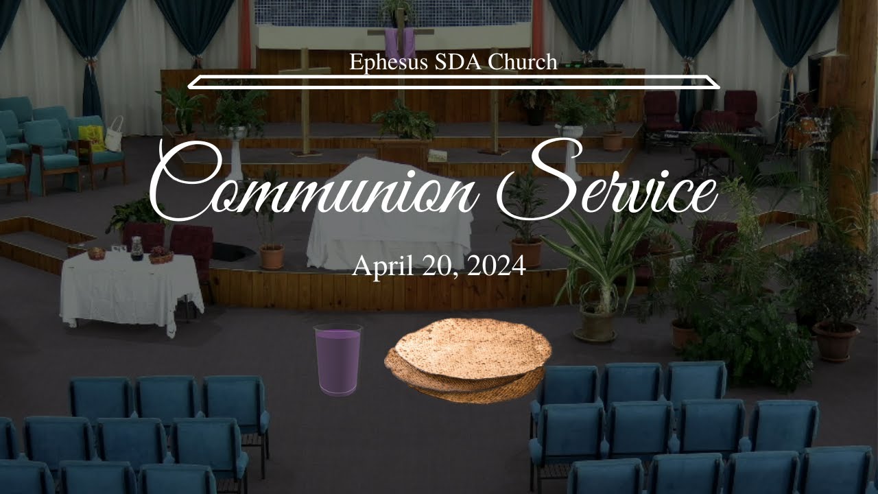 Communion Ceremony: Sint Maarten Ephesus SDA Church Live Worship ...