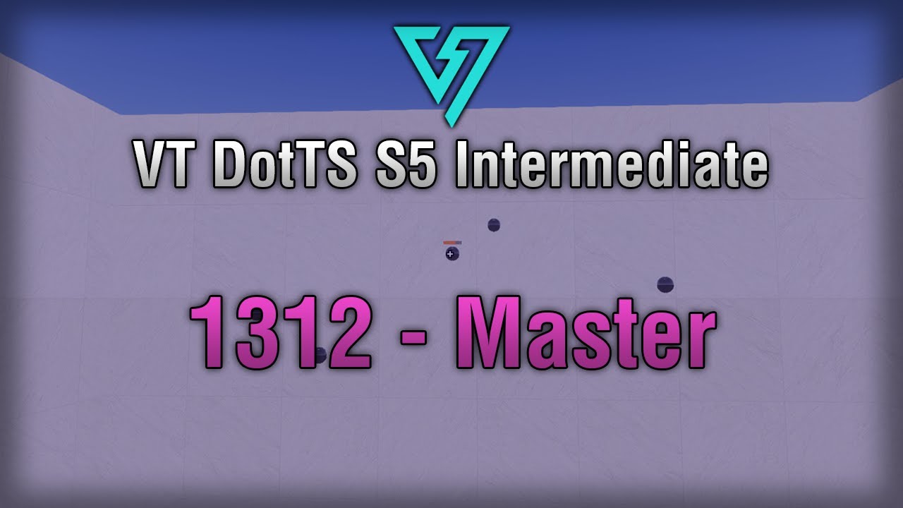 VT DotTS Intermediate S5 - 1312 Master - YouTube