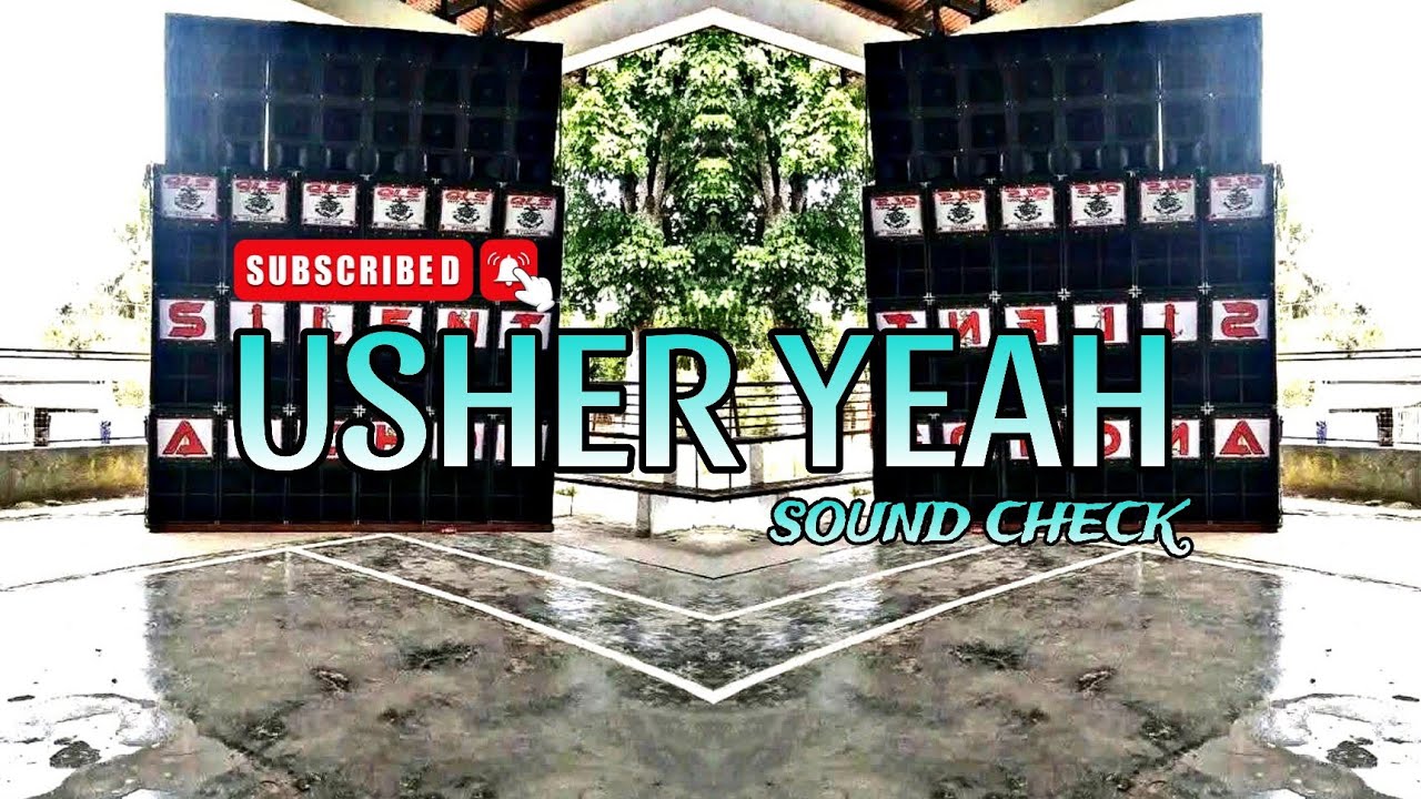 USHER YEAH_SOUND CHECK_DJ DARWIN REMIX - YouTube