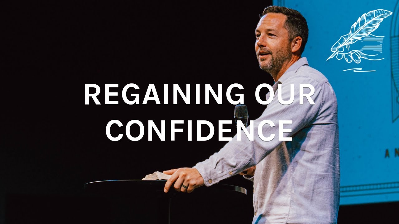 Hebrews: Regaining our Confidence - YouTube