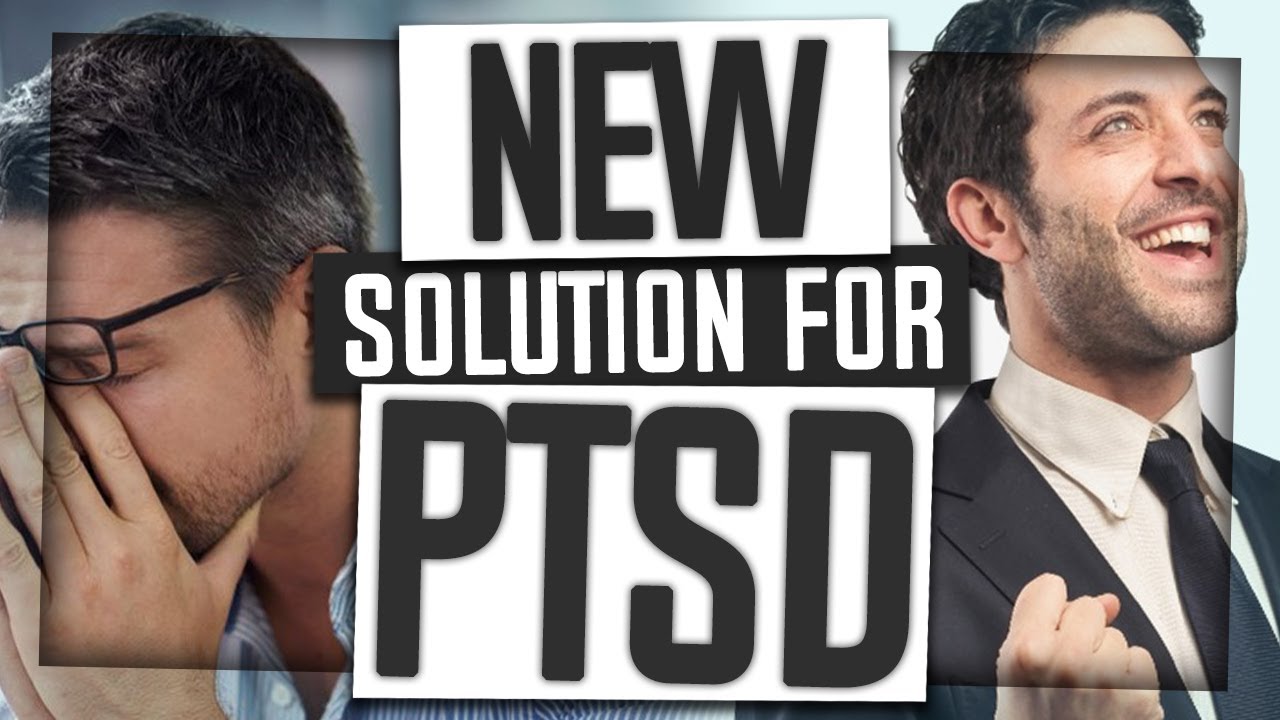 New Solution for PTSD Discovered | Post Traumatic Stress Discorder ...