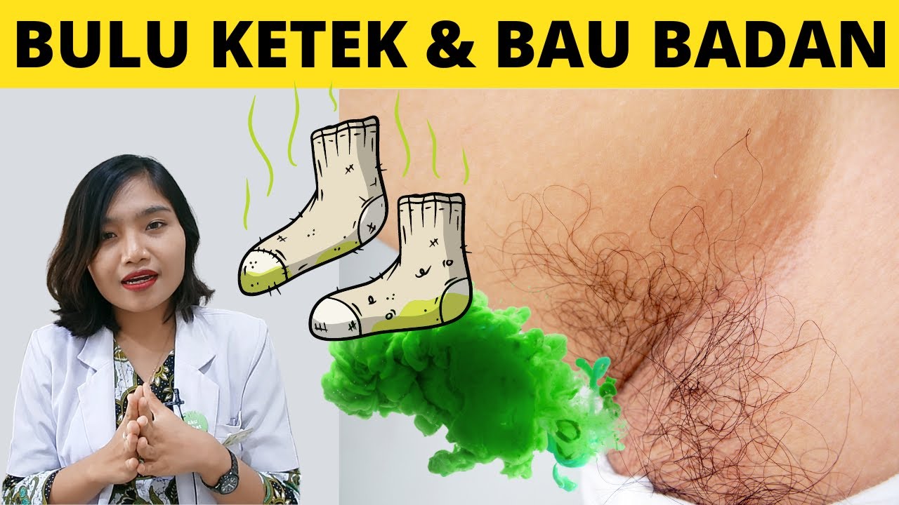 CARA MENGHILANGKAN BAU BADAN , BULU KETEK dan Burket | dr. Emasuperr - YouTube