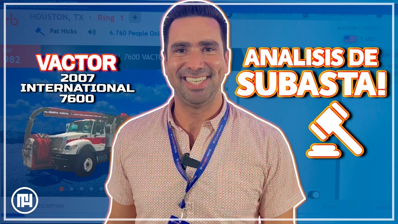 Análisis de Subasta! Vactor 2007 International 7600 con Justin Ritchie ...