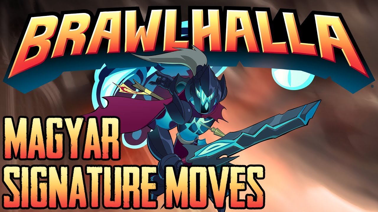 Brawlhalla | Magyar Signature Moves - YouTube