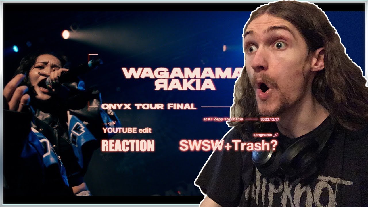 WAGAMAMA RAKIA (我儘ラキア) - SWSW + Trash? (Live at KT Zepp Yokohama ...